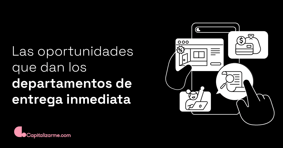 Departamentos de entrega inmediata.